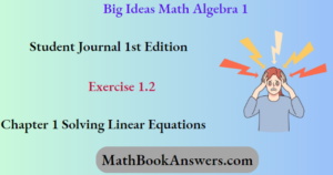 Big Ideas Math Algebra 1 Student Journal 1st Edition Chapter 1 Solving ...